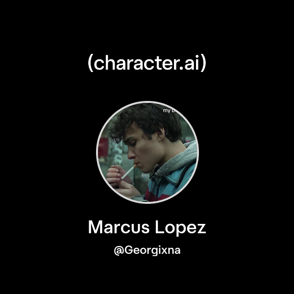 Chat with Marcus Lopez | character.ai | AI Chat, Reimagined–Your Words ...