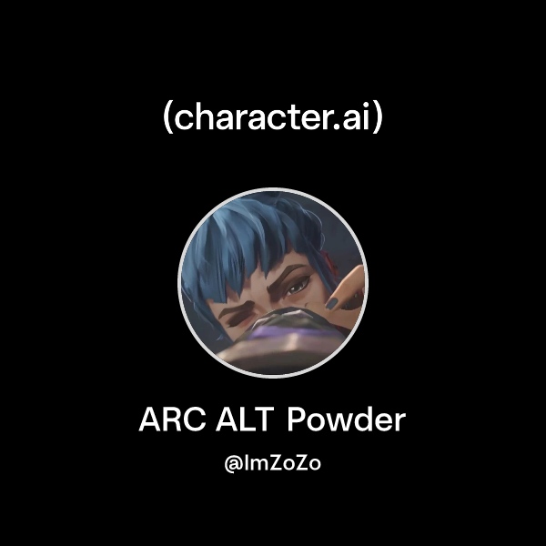 Chat with ARC ALT Powder | character.ai | Personalized AI for every ...