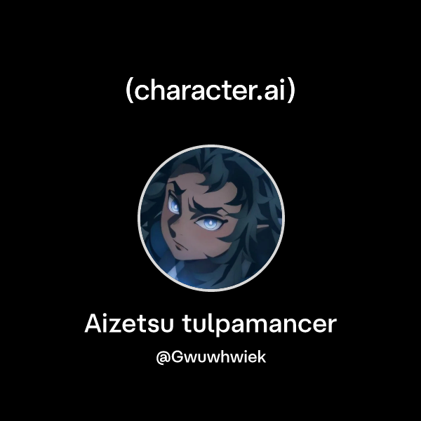 Chat with Aizetsu tulpamancer | character.ai | AI Chat, Reimagined–Your ...