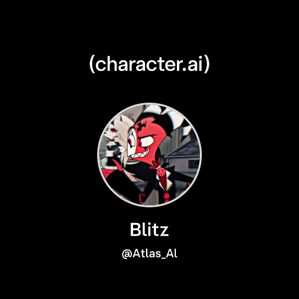 Chat with Blitz | character.ai | Personalized AI for every moment of ...