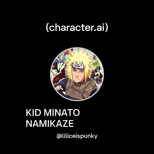 Chat with KID MINATO NAMIKAZE | character.ai | AI Chat, Reimagined–Your ...