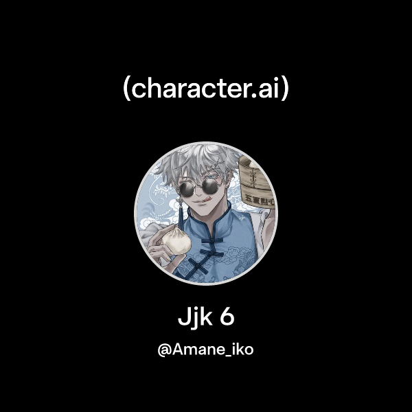 Chat with Jjk 6 | character.ai | Personalized AI for every moment of ...