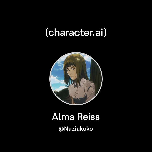 Chat with Alma Reiss | character.ai | Personalized AI for every moment ...