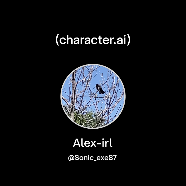 Chat with Alex-irl | character.ai | AI Chat, Reimagined–Your Words ...