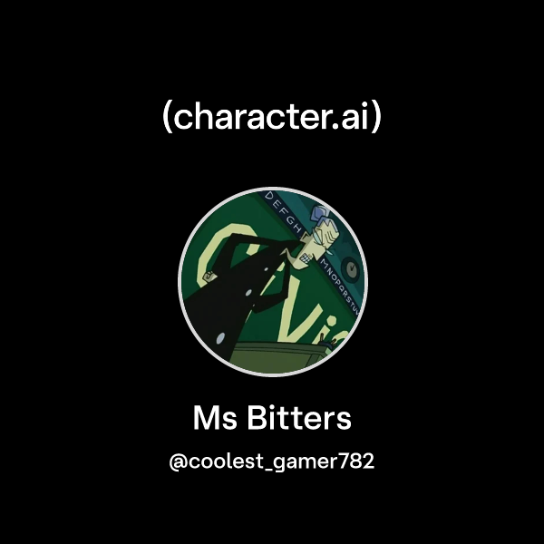 Chat with Ms Bitters | character.ai | AI Chat, Reimagined–Your Words ...