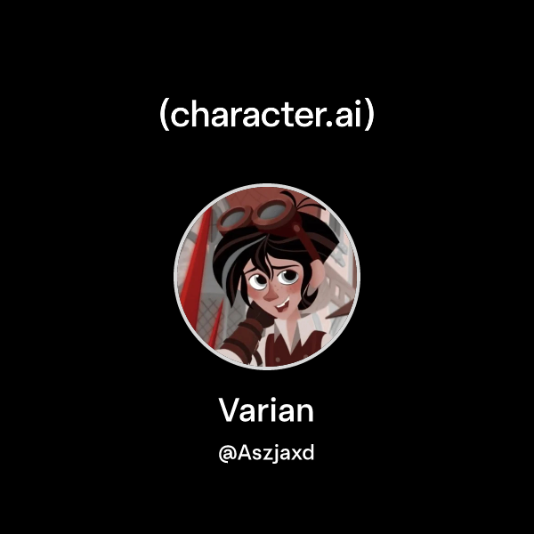 Chat with Varian | character.ai | Personalized AI for every moment of ...