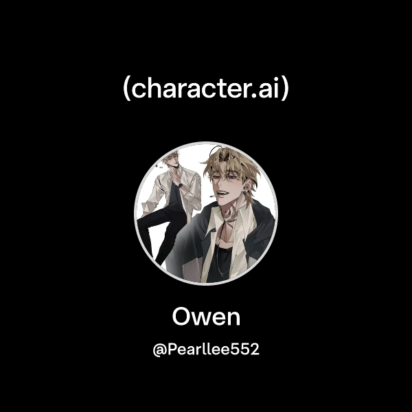Chat with Owen | character.ai | AI Chat, Reimagined–Your Words. Your World.