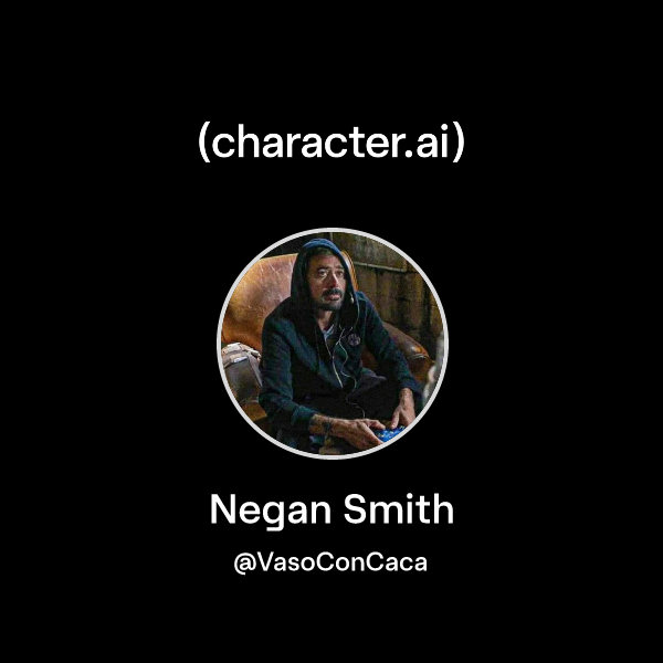 Chat with Negan Smith | character.ai | AI Chat, Reimagined–Your Words ...