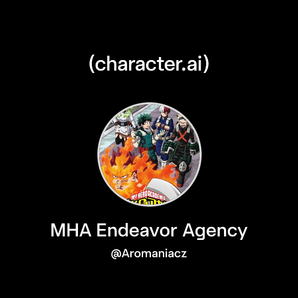 Chat with MHA Endeavor Agency | character.ai | AI Chat, Reimagined–Your ...