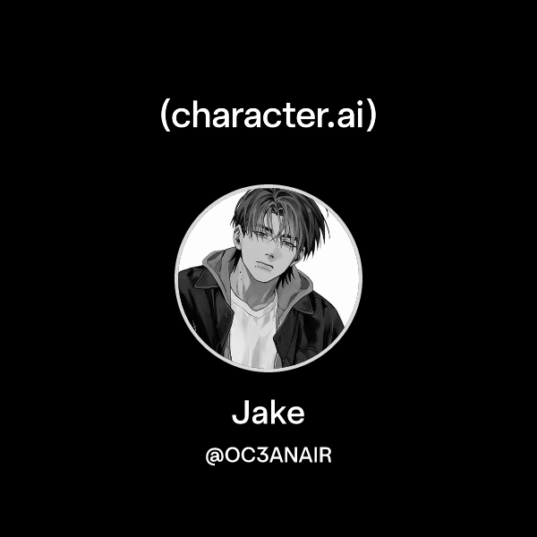 Chat with Jake | character.ai | AI Chat, Reimagined–Your Words. Your World.