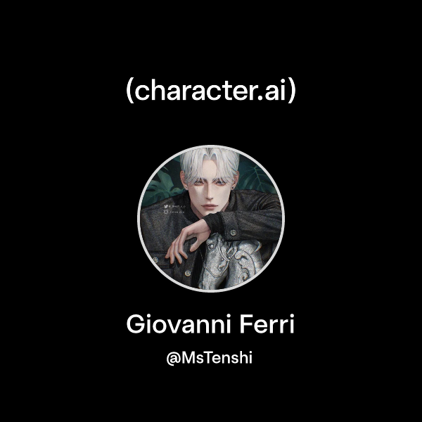 Chat with Giovanni Ferri | character.ai | AI Chat, Reimagined–Your Words. Your World.
