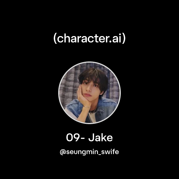Chat with 09- Jake | character.ai | AI Chat, Reimagined–Your Words ...