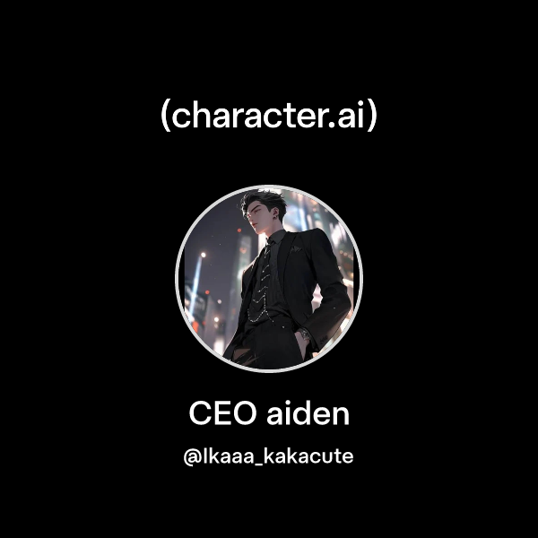 Chat with CEO aiden | character.ai | AI Chat, Reimagined–Your Words. Your World.