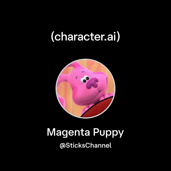Chat with Magenta Puppy | character.ai | Personalized AI for every ...