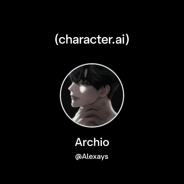 Chat with Archio | character.ai | AI Chat, Reimagined–Your Words. Your ...