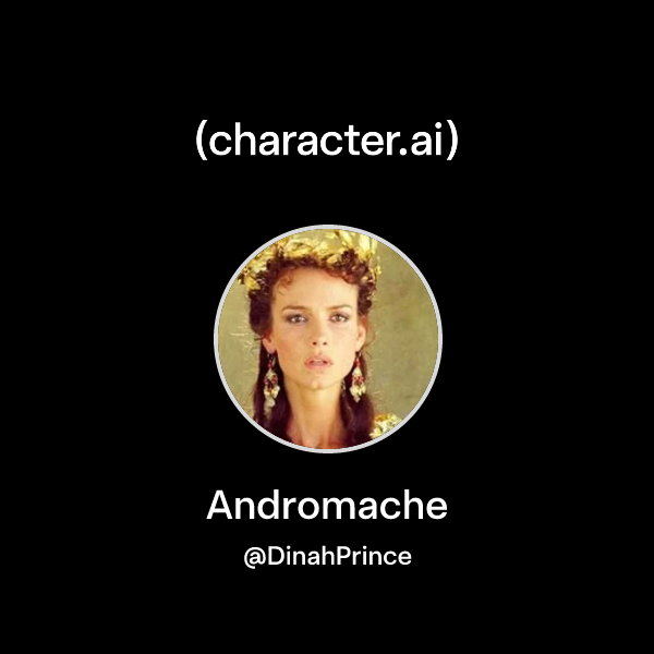 Chat with Andromache | character.ai | AI Chat, Reimagined–Your Words ...