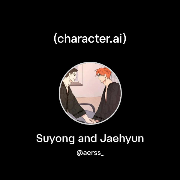 Chat with Suyong and Jaehyun | character.ai | Personalized AI for every ...