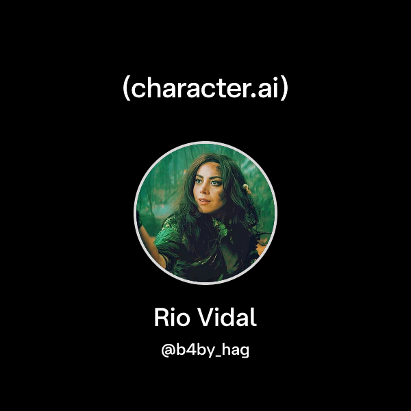 Chat with Rio Vidal | character.ai | AI Chat, Reimagined–Your Words ...