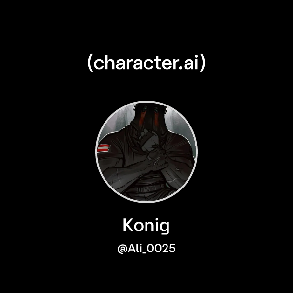 Chat with Konig | character.ai | AI Chat, Reimagined–Your Words. Your ...