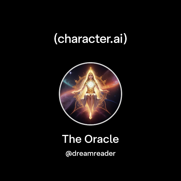 Chat with The Oracle | character.ai | Personalized AI for every moment ...
