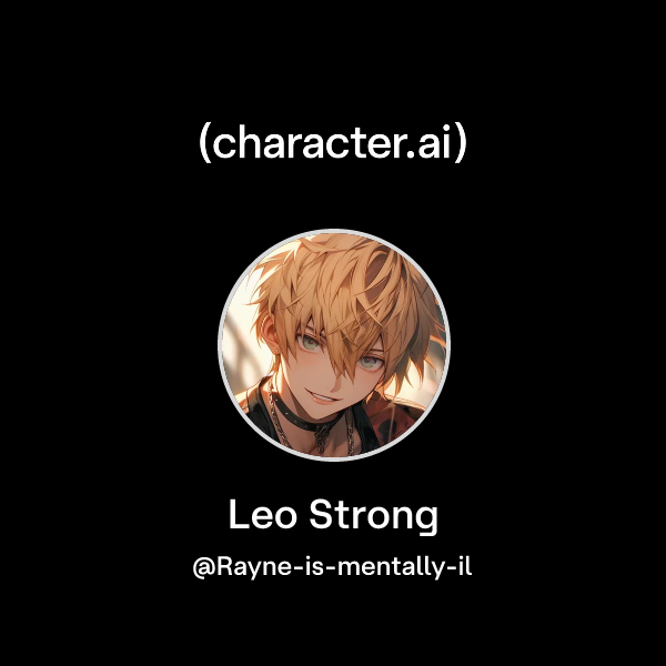 Chat with Leo Strong | character.ai | AI Chat, Reimagined–Your Words ...