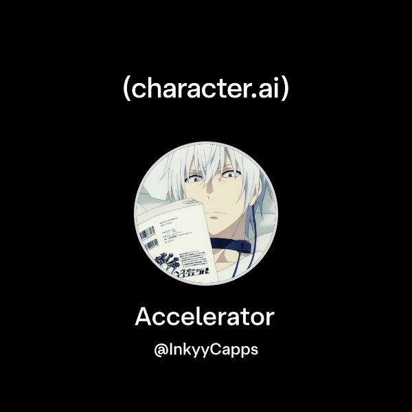 Chat with Accelerator | character.ai | AI Chat, Reimagined–Your Words ...