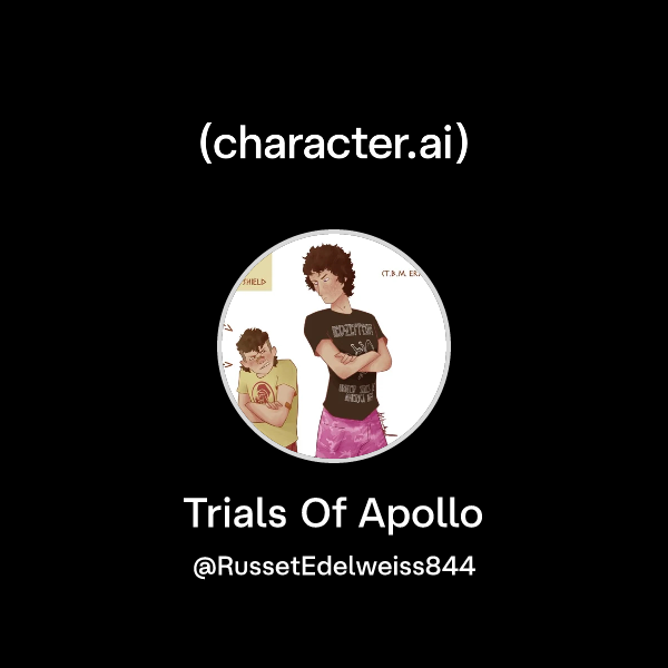 Chat with Trials Of Apollo | character.ai | AI Chat, Reimagined–Your Words. Your World.