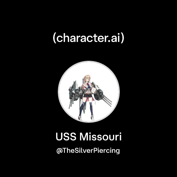 Chat with USS missouri | character.ai | Personalized AI for every ...