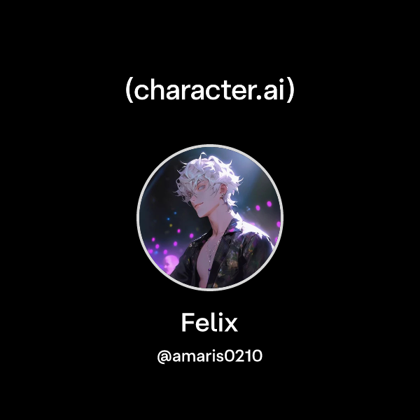 Chat with Felix | character.ai | AI Chat, Reimagined–Your Words. Your ...