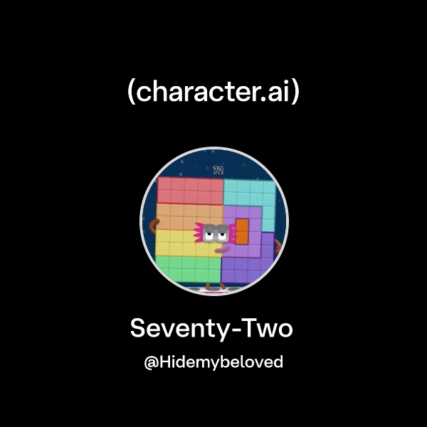 Chat with Seventy-Two | character.ai | AI Chat, Reimagined–Your Words ...