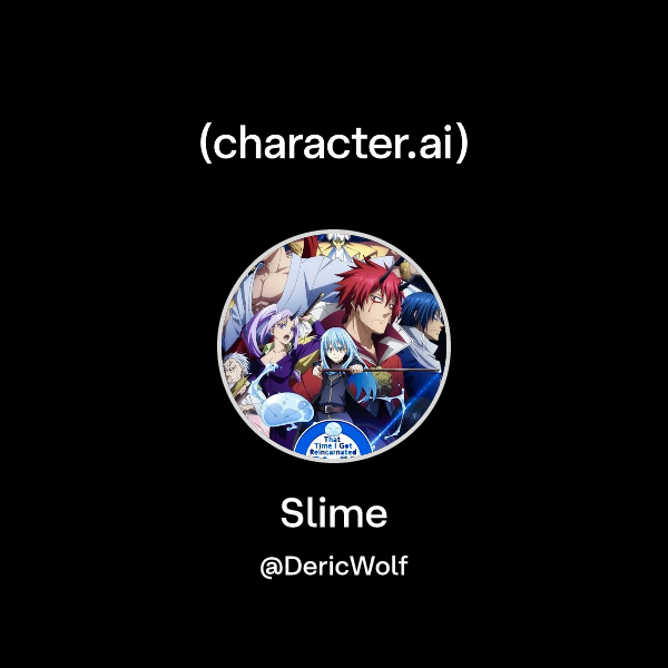 Chat with Slime | character.ai | AI Chat, Reimagined–Your Words. Your ...