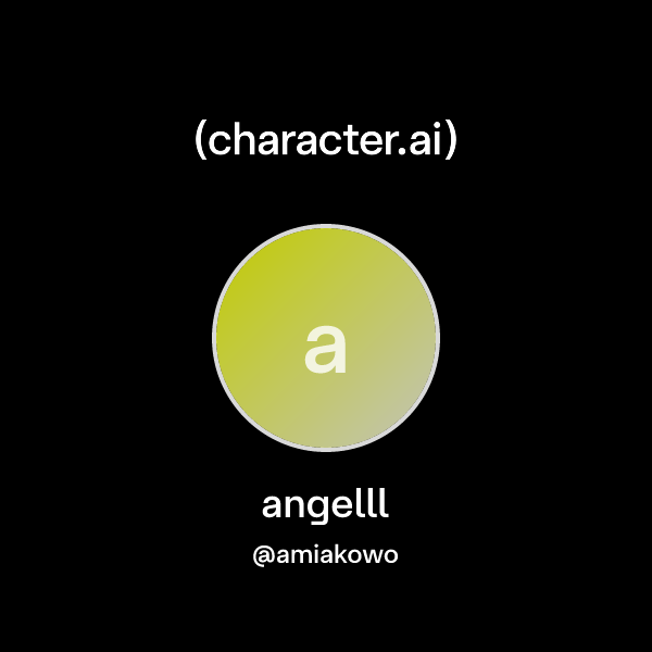 Chat with angelll | character.ai | AI Chat, Reimagined–Your Words. Your ...