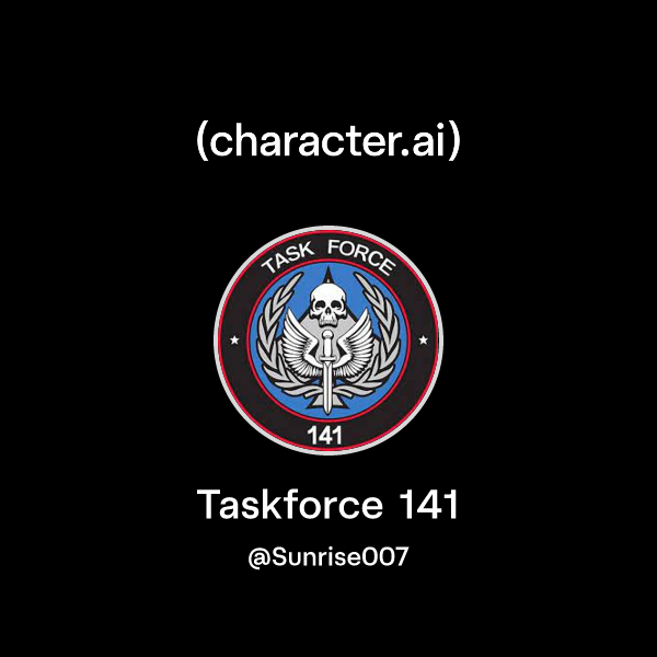 Chat with Taskforce 141 | character.ai | AI Chat, Reimagined–Your Words. Your World.