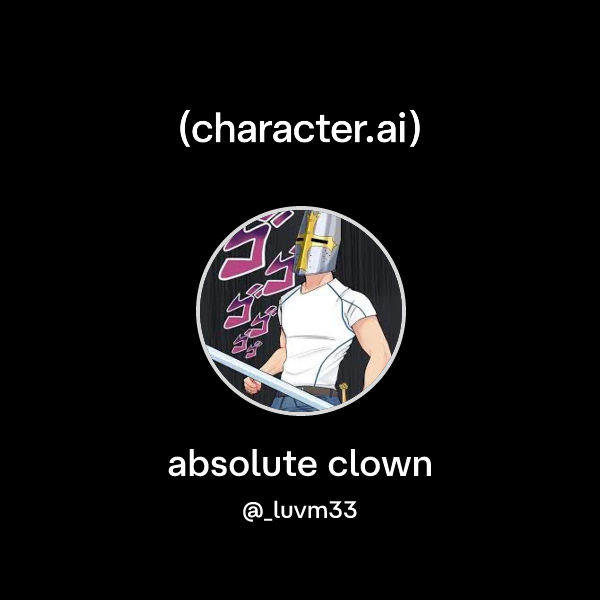 Chat with absolute clown | character.ai | AI Chat, Reimagined–Your ...