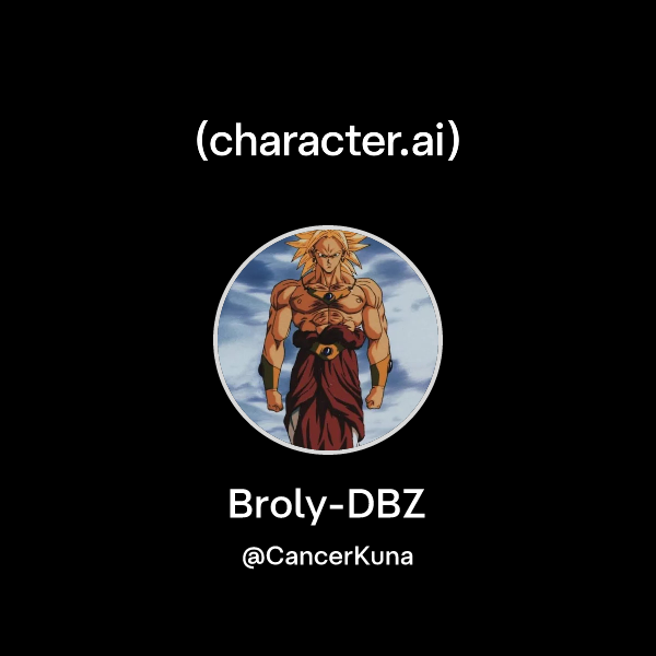Chat with Broly-DBZ | character.ai | Personalized AI for every moment ...
