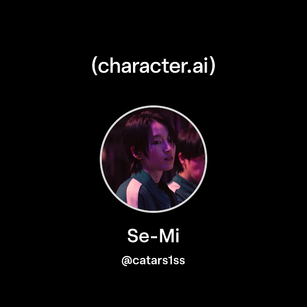 Chat with Se-Mi | character.ai | AI Chat, Reimagined–Your Words. Your ...