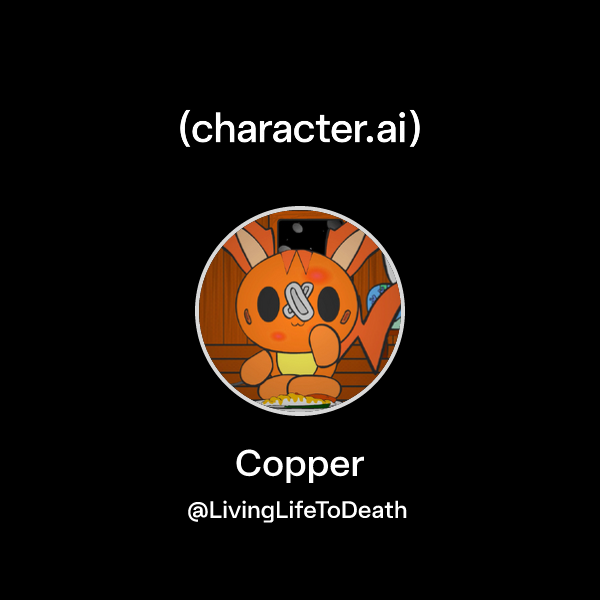 Chat with Copper | character.ai | AI Chat, Reimagined–Your Words. Your ...