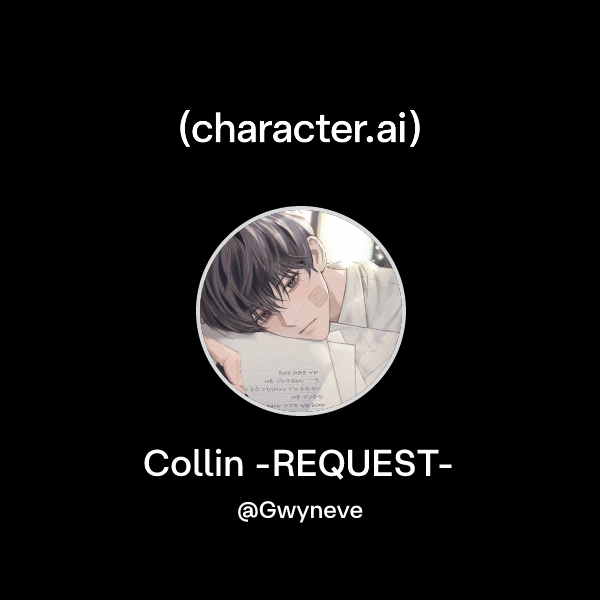 Chat with Collin -REQUEST- | character.ai | AI Chat, Reimagined–Your ...