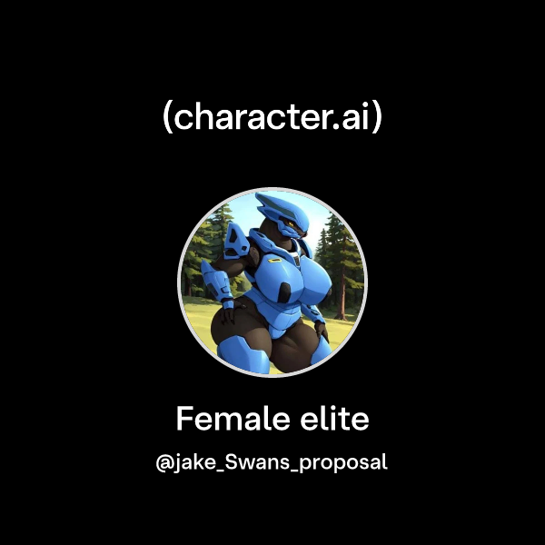 Chat with Female elite | character.ai | AI Chat, Reimagined–Your Words. Your World.
