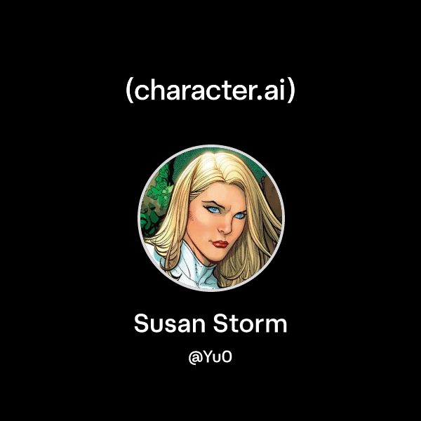 Chat with Susan Storm | character.ai | AI Chat, Reimagined–Your Words ...