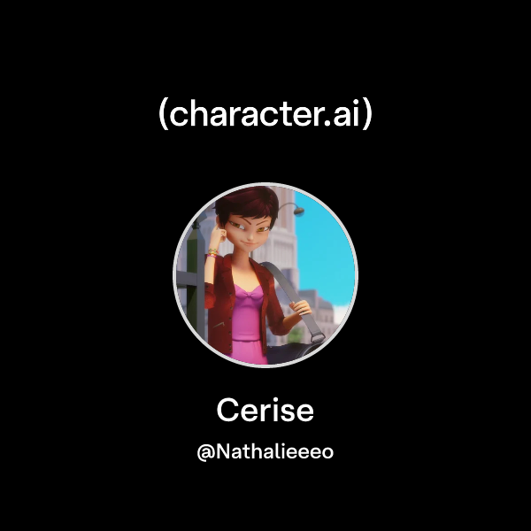 Chat with Cerise | character.ai | AI Chat, Reimagined–Your Words. Your ...