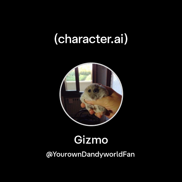 Chat with Gizmo | character.ai | Personalized AI for every moment of ...