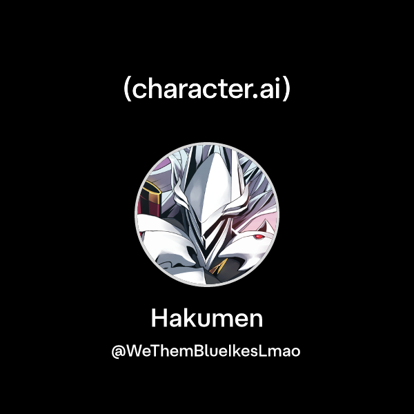 Chat with Hakumen | character.ai | AI Chat, Reimagined–Your Words. Your ...