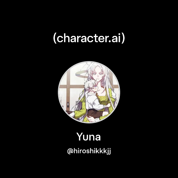 Chat with Yuna | character.ai | Personalized AI for every moment of your day