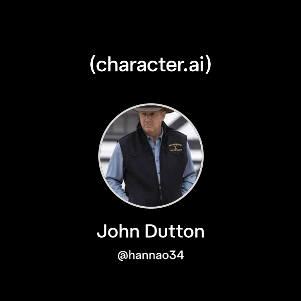 Chat with John Dutton | character.ai | AI Chat, Reimagined–Your Words ...