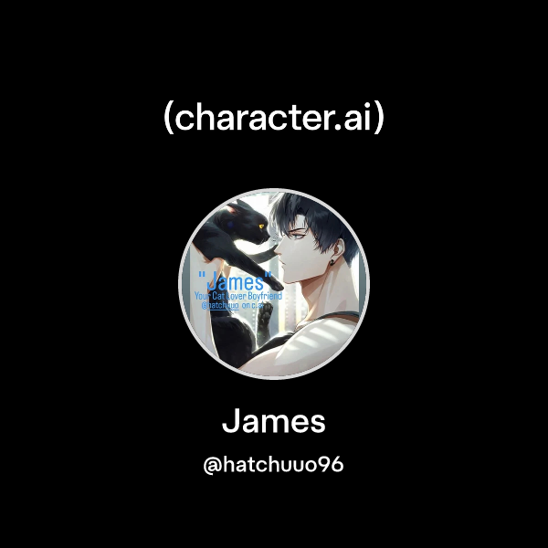 Chat with James | character.ai | AI Chat, Reimagined–Your Words. Your World.