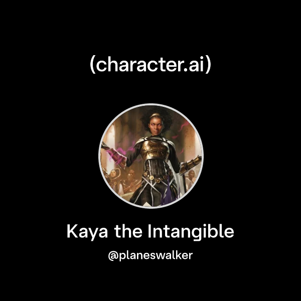 Chat with Kaya the Intangible | character.ai | Personalized AI for ...