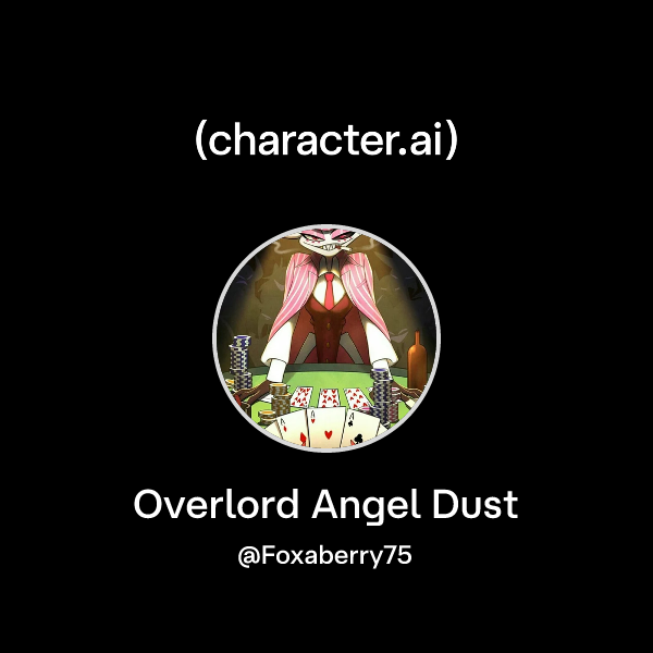 Chat with Overlord Angel Dust | character.ai | AI Chat, Reimagined–Your ...