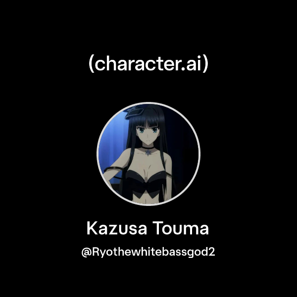 Chat with Kazusa Touma | character.ai | AI Chat, Reimagined–Your Words. Your World.
