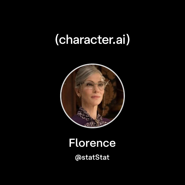 Chat with Florence | character.ai | AI Chat, Reimagined–Your Words ...